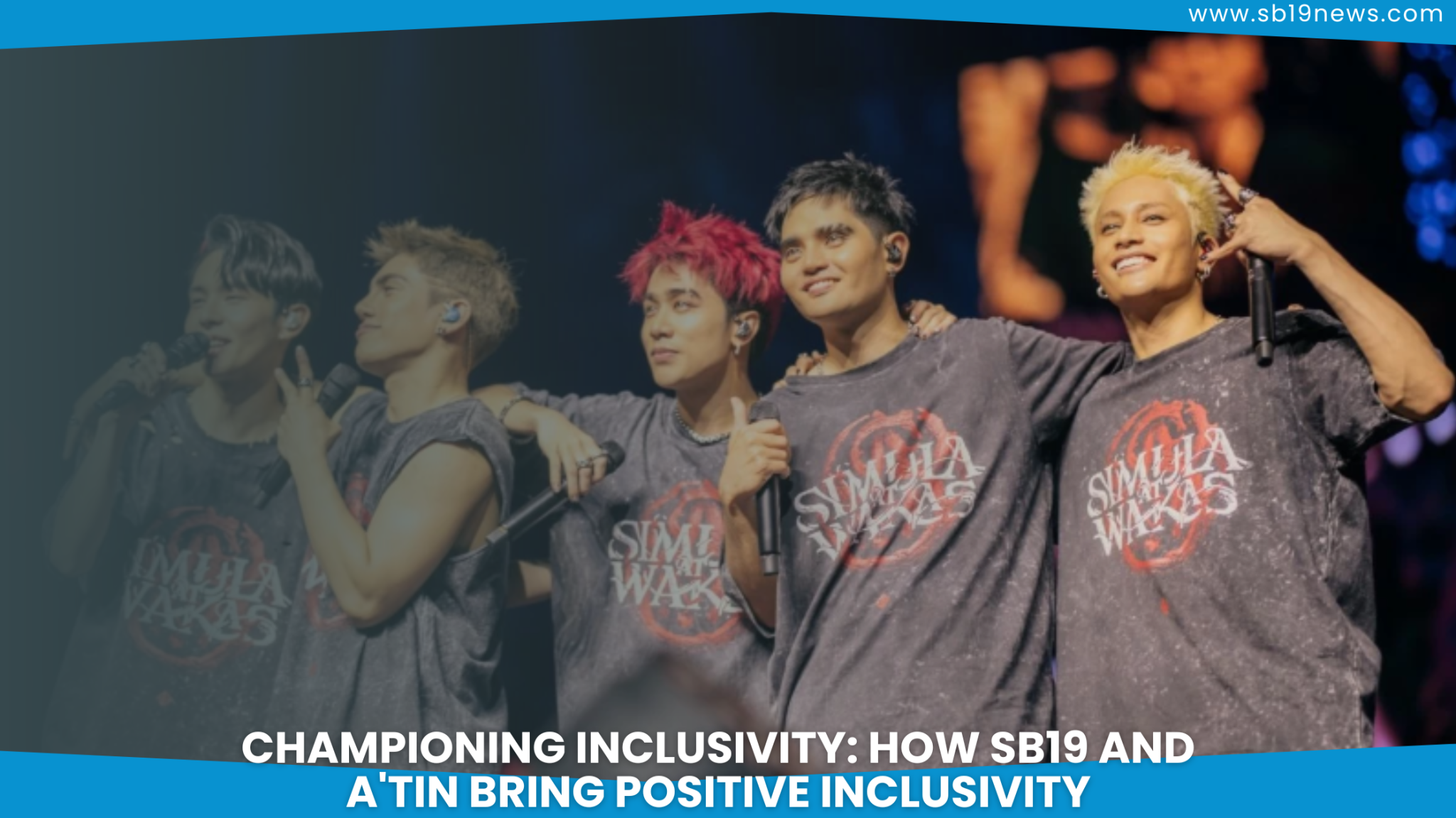 Championing Inclusivity: How SB19 and A’TIN Bring Positive Inclusivity ...