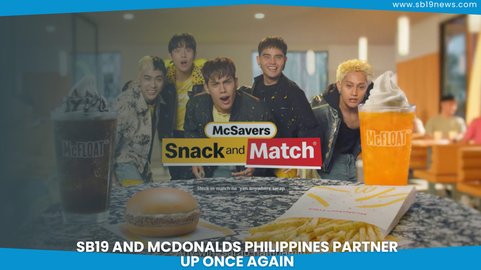 SB19 And McDonalds Philippines Partner Up Once Again – SB19 News and ...